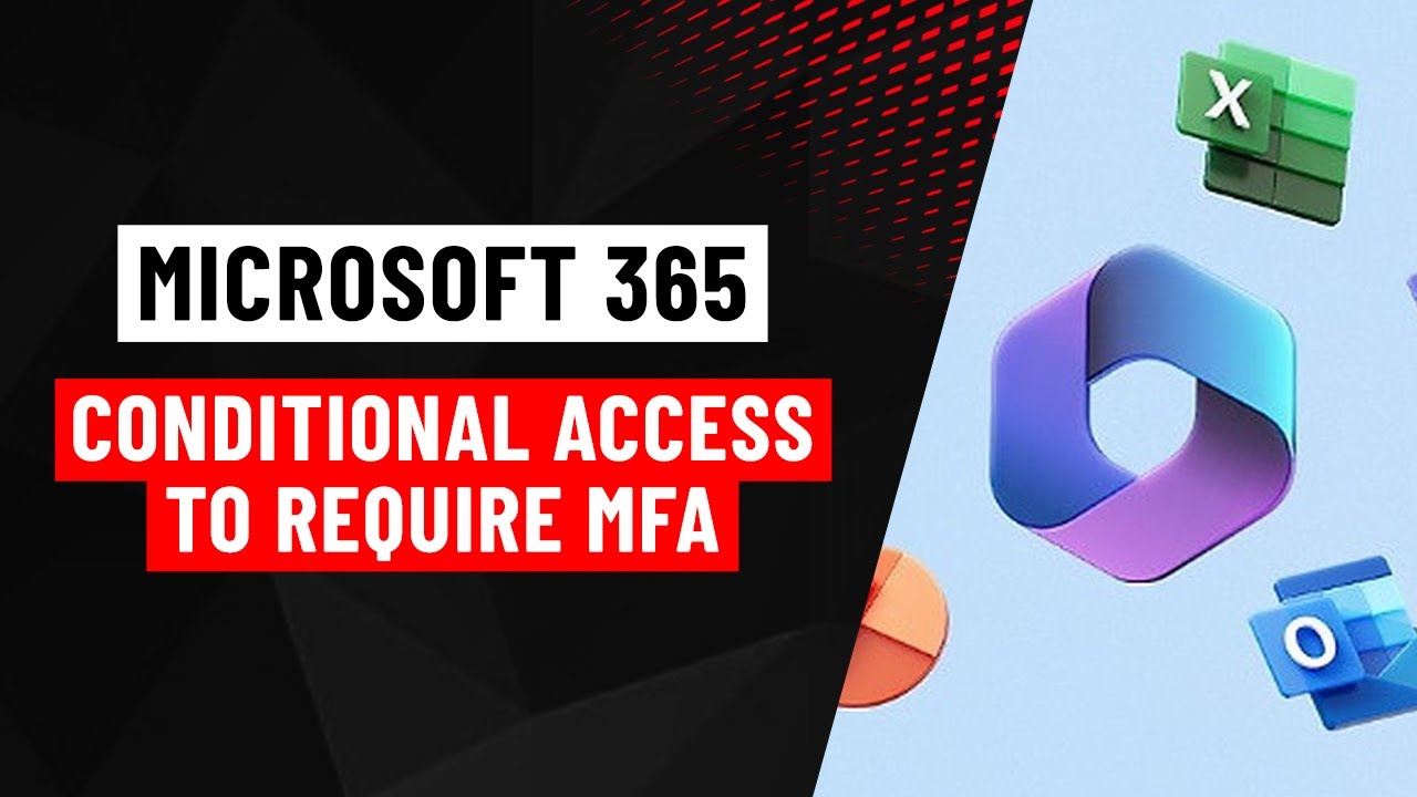 Microsoft 365 Conditional Access Configure Mfa For Global Admins